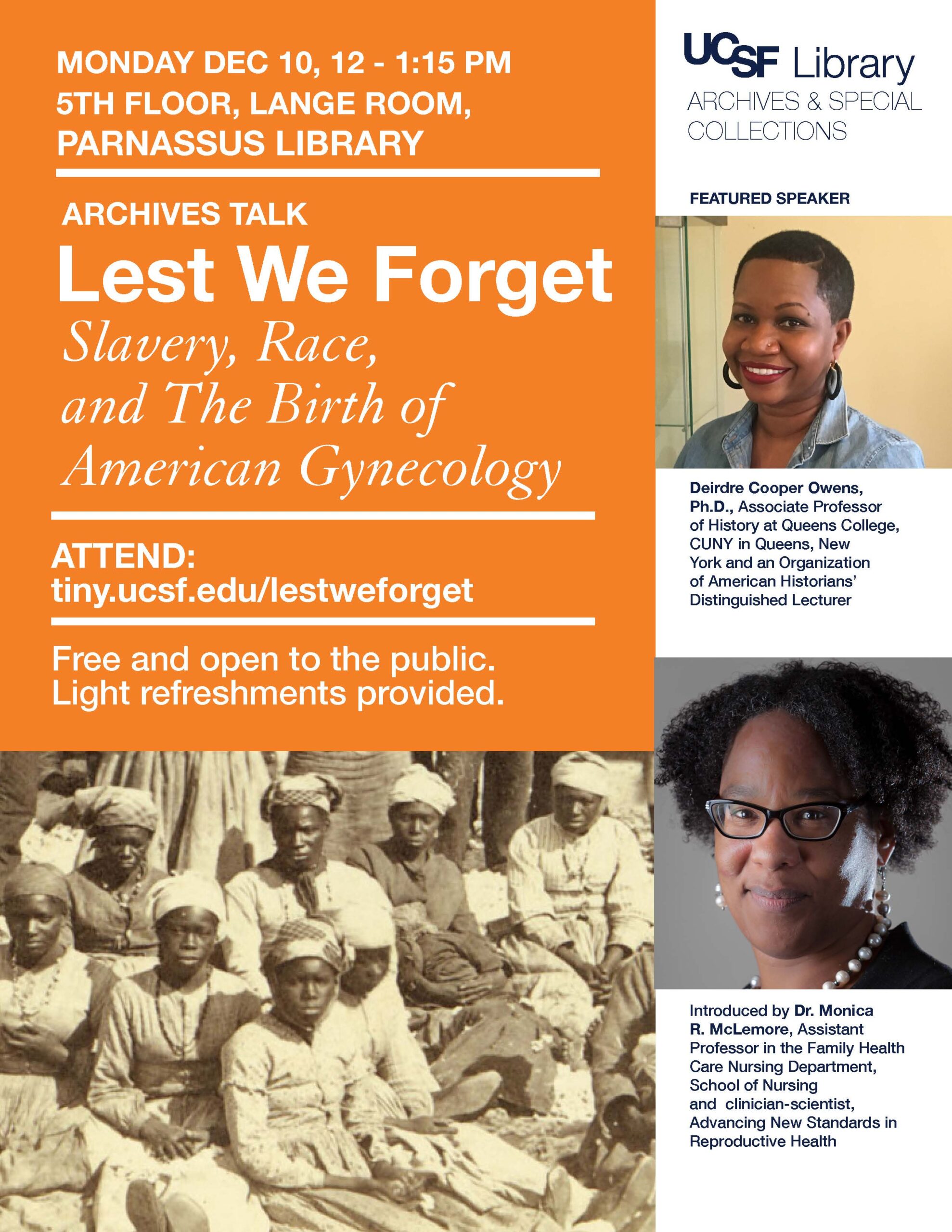 Lest We Forget: Slavery, Race, and The Birth of American Gynecology ...